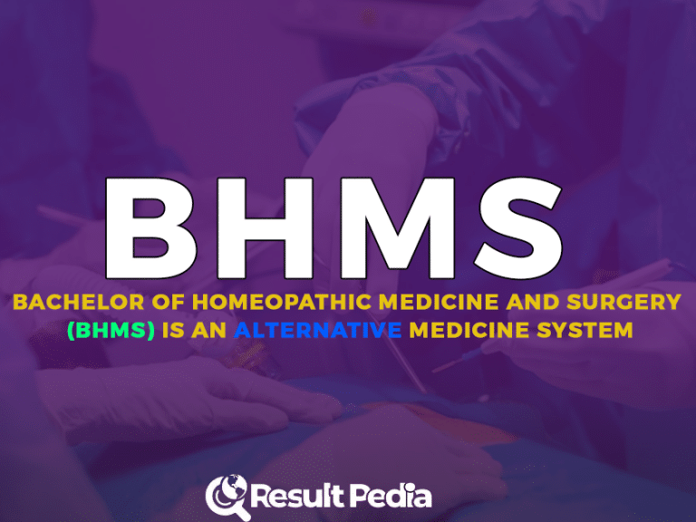 Bachelor of Homeopathic Medicine and Surgery(BHMS) - Resultpedia